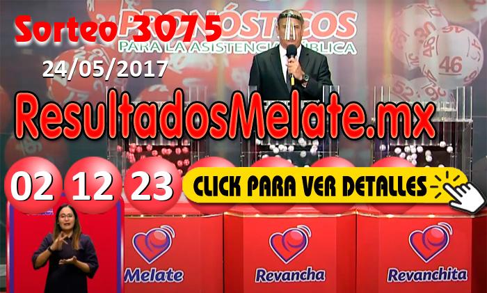 Melate, Revancha, Revanchita sorteo 3075 miércoles 24/05/2017