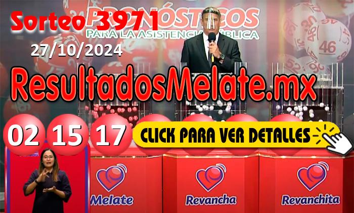 Melate, Revancha, Revanchita sorteo 3971 domingo 27/10/2024